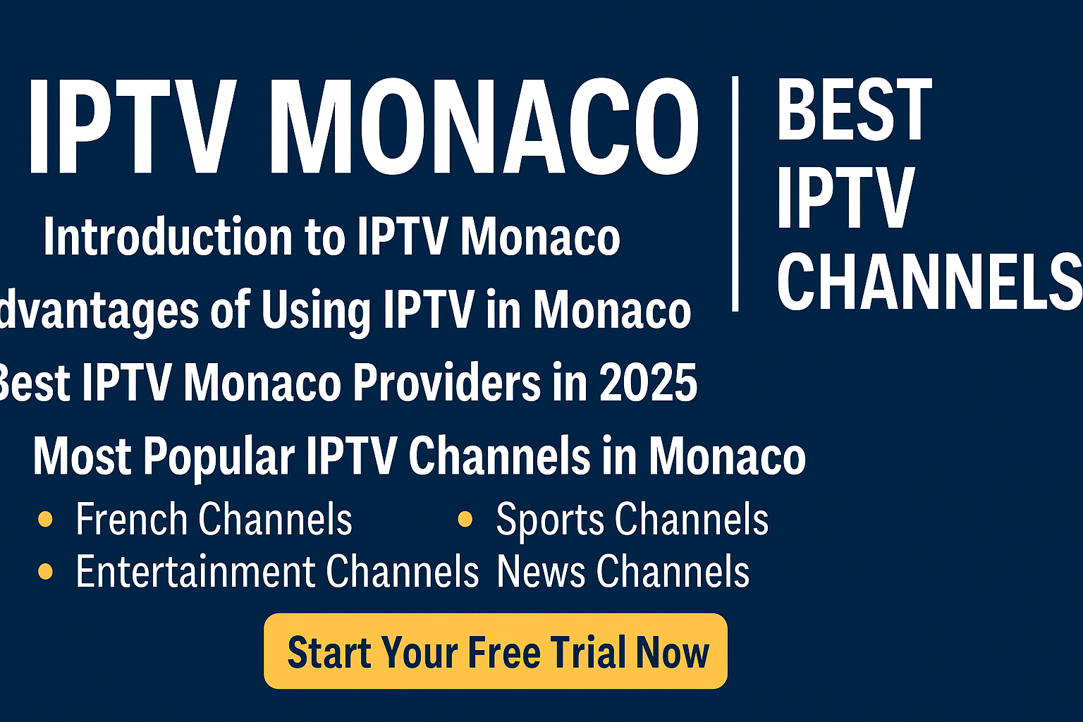 IPTV Monaco | Best IPTV Channels - BEST STAR IPTV -world-best-iptv-service