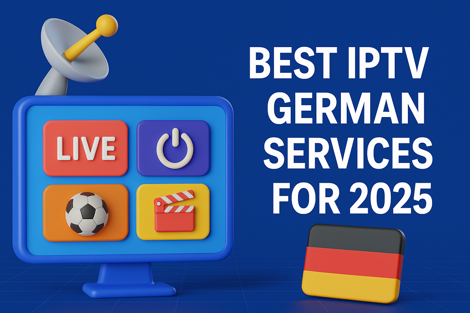 Best IPTV German Services for 2025 – Live Channels & Sports - BEST STAR ...